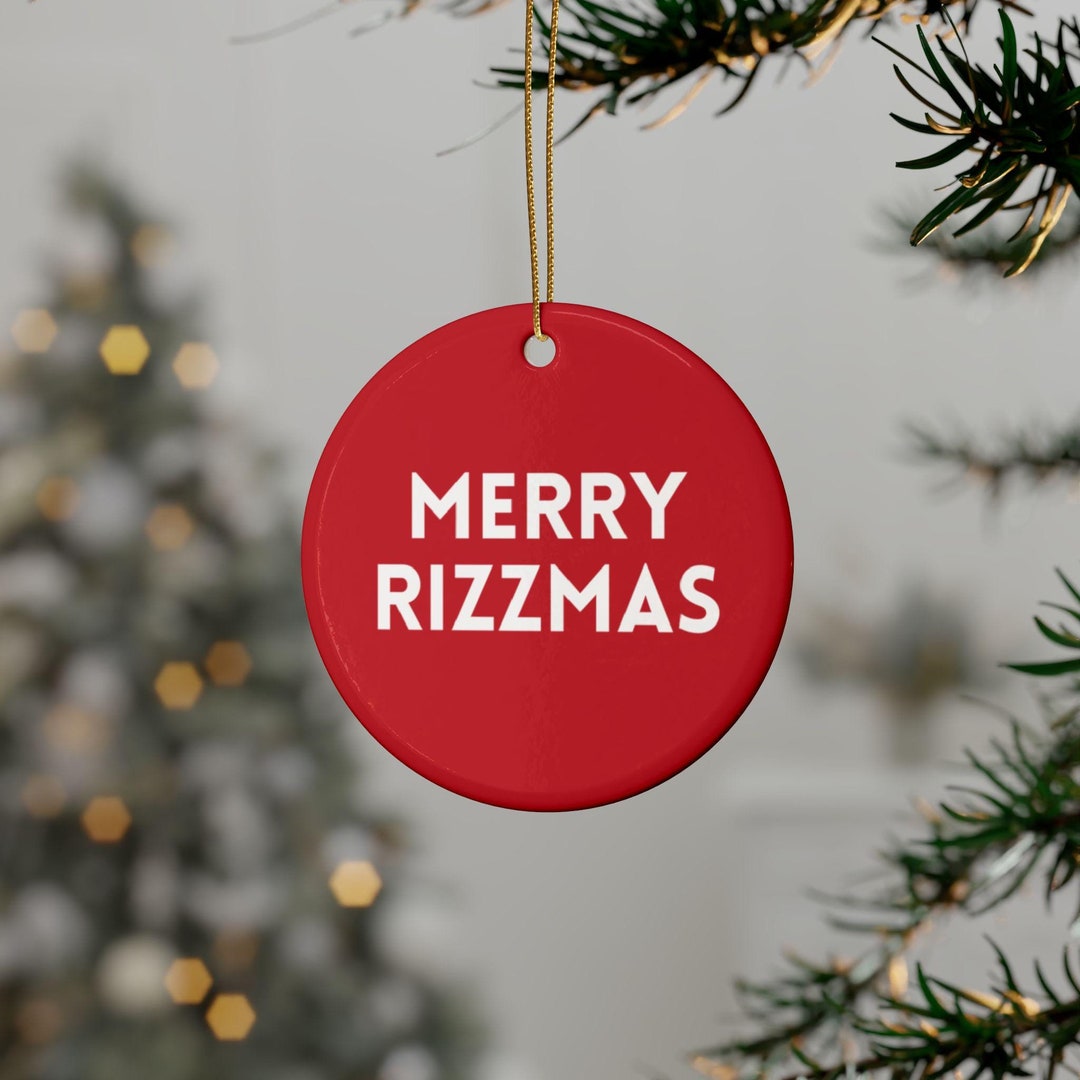 Merry Rizzmas Teenage Meme Christmas Ornament Ceramic Red With White ...
