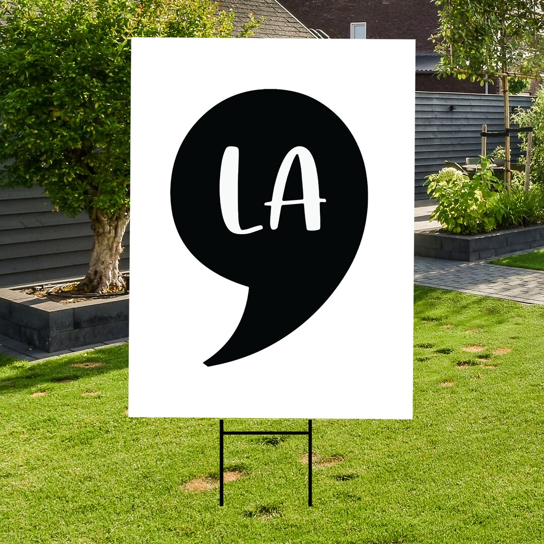 Comma La Kamala Harris 2024 Yard Sign Coroplast Kamala Harris for ...