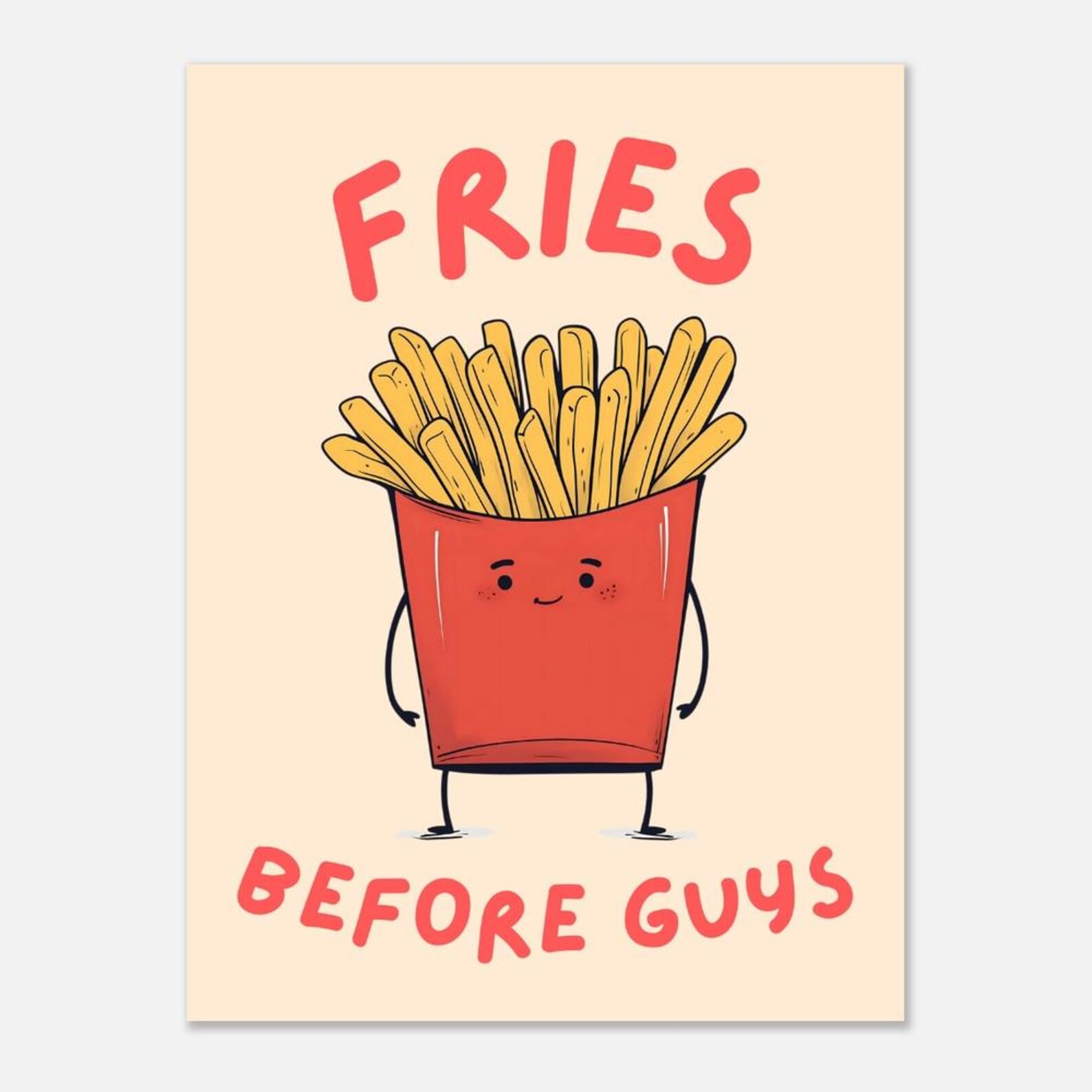 Kitchen & Dining Poster - "fries Before Guys" Print | Funny Kitchen ...