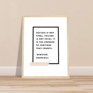 Motivational Quote Poster - Success is Not Final, Failure is Not Fatal ...