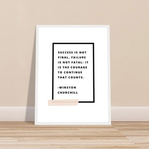 Motivational Quote Poster - Success is Not Final, Failure is Not Fatal ...