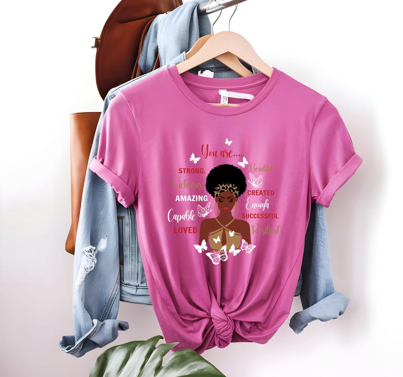 You Are Motivational Melanin Shirt, Powerful Afro Woman Shirt, You Are ...