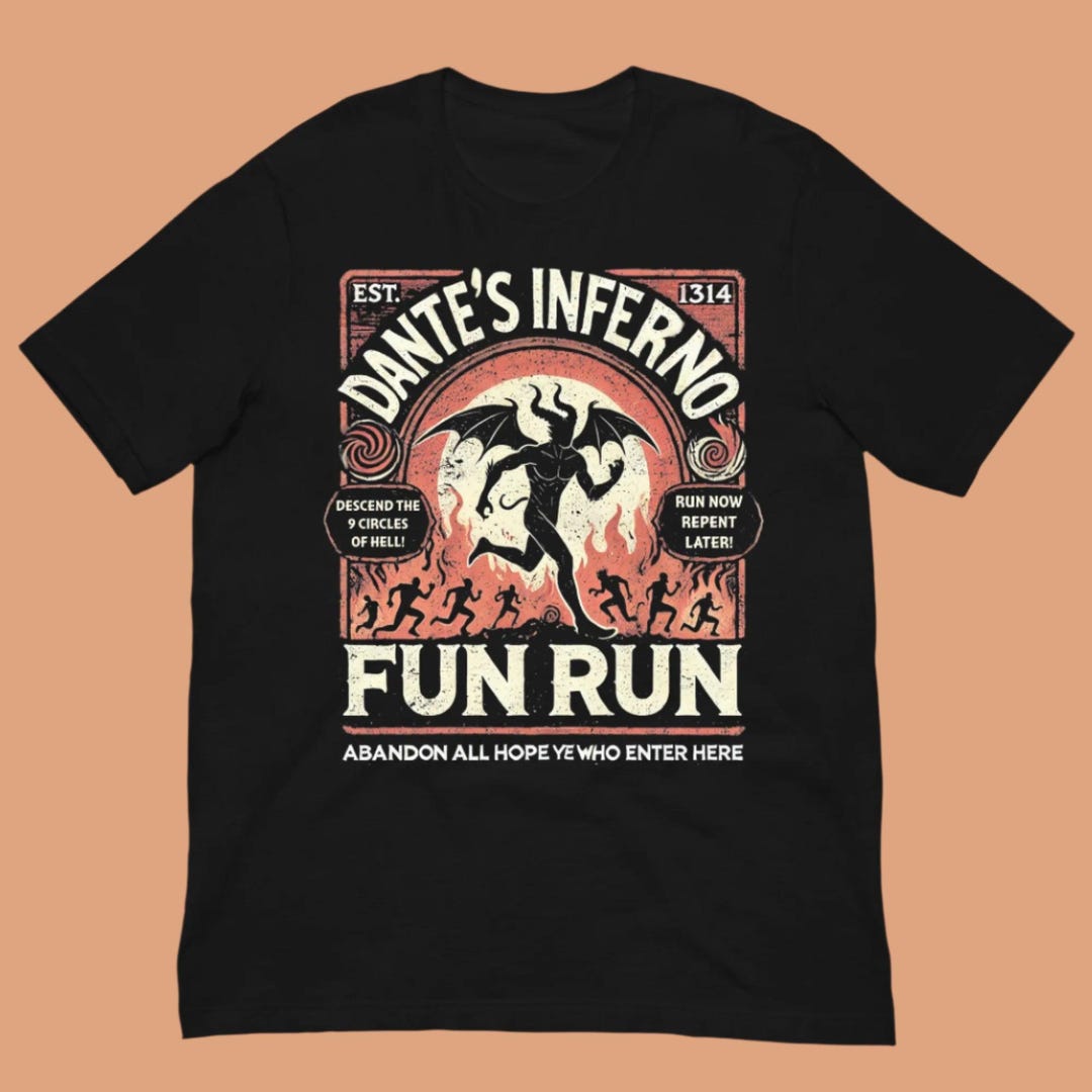 Dante’s Inferno Fun Run Shirt – Divine Comedy Graphic Literature Shirt ...