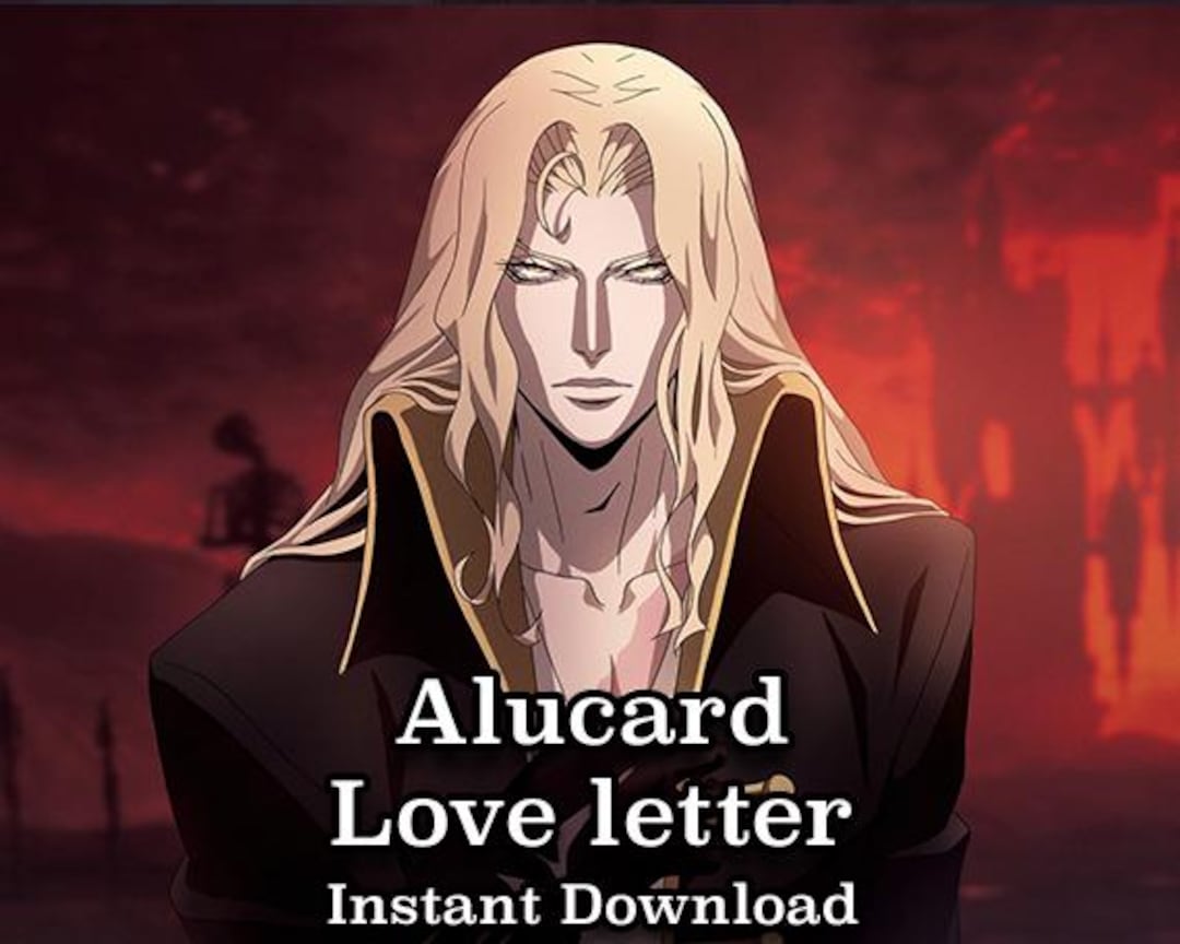 Alucard Love Letter, Adrian Alucard Tepes, Love Note, Romantic ...