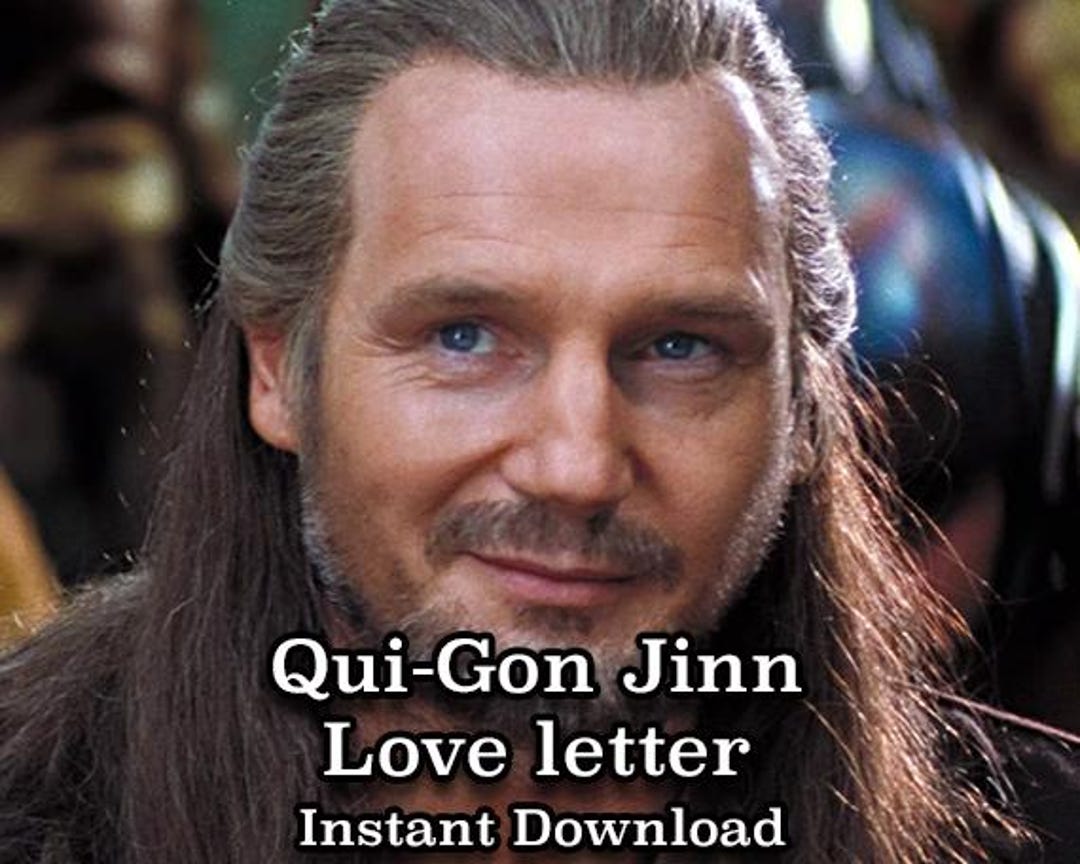 Qui-gon Jinn Love Letter, Comfort Character Letter, Jedi Order, Grey ...