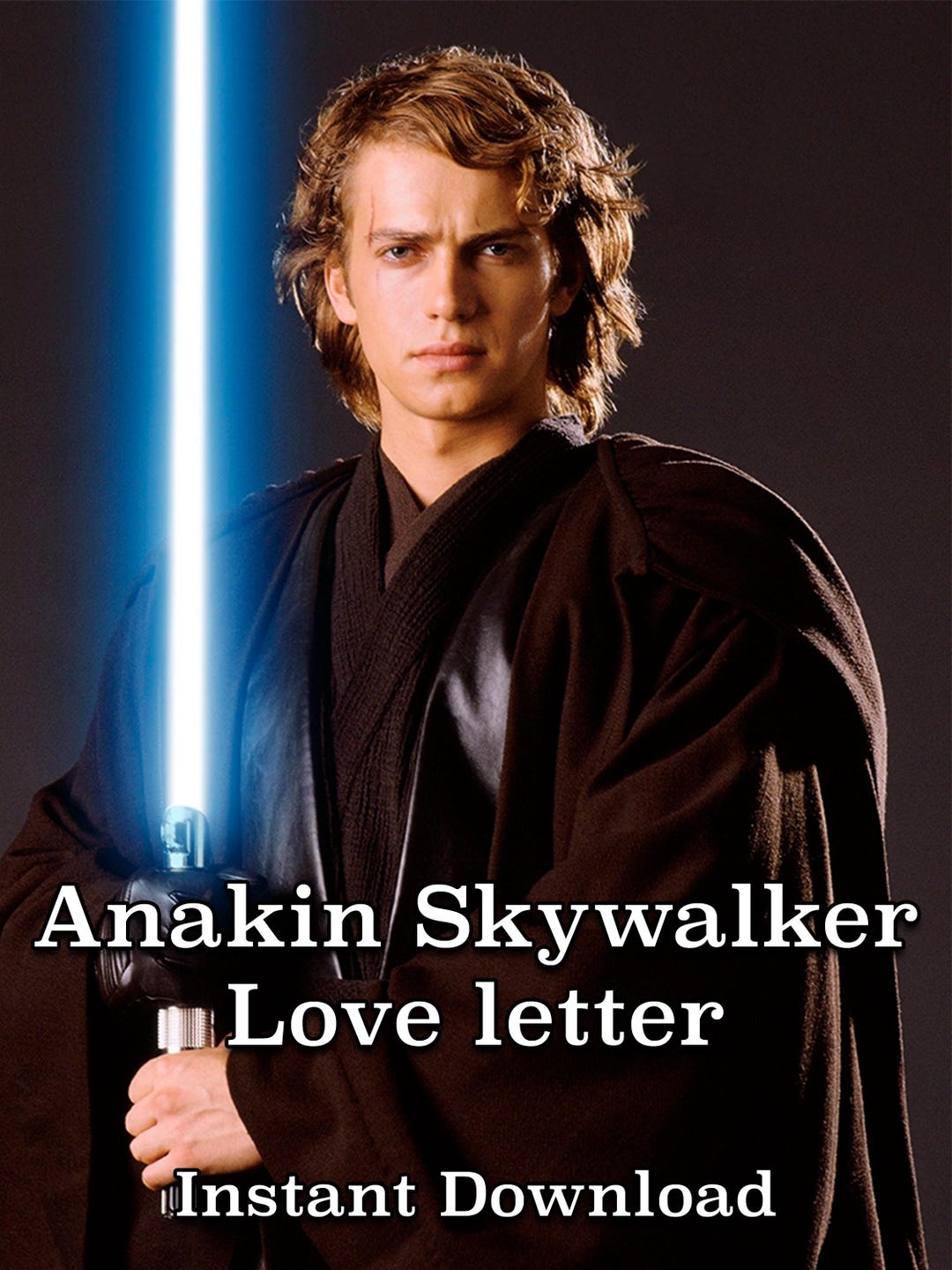 Anakin Skywalker Love Letter, Comfort Character Letter, Star Wars ...