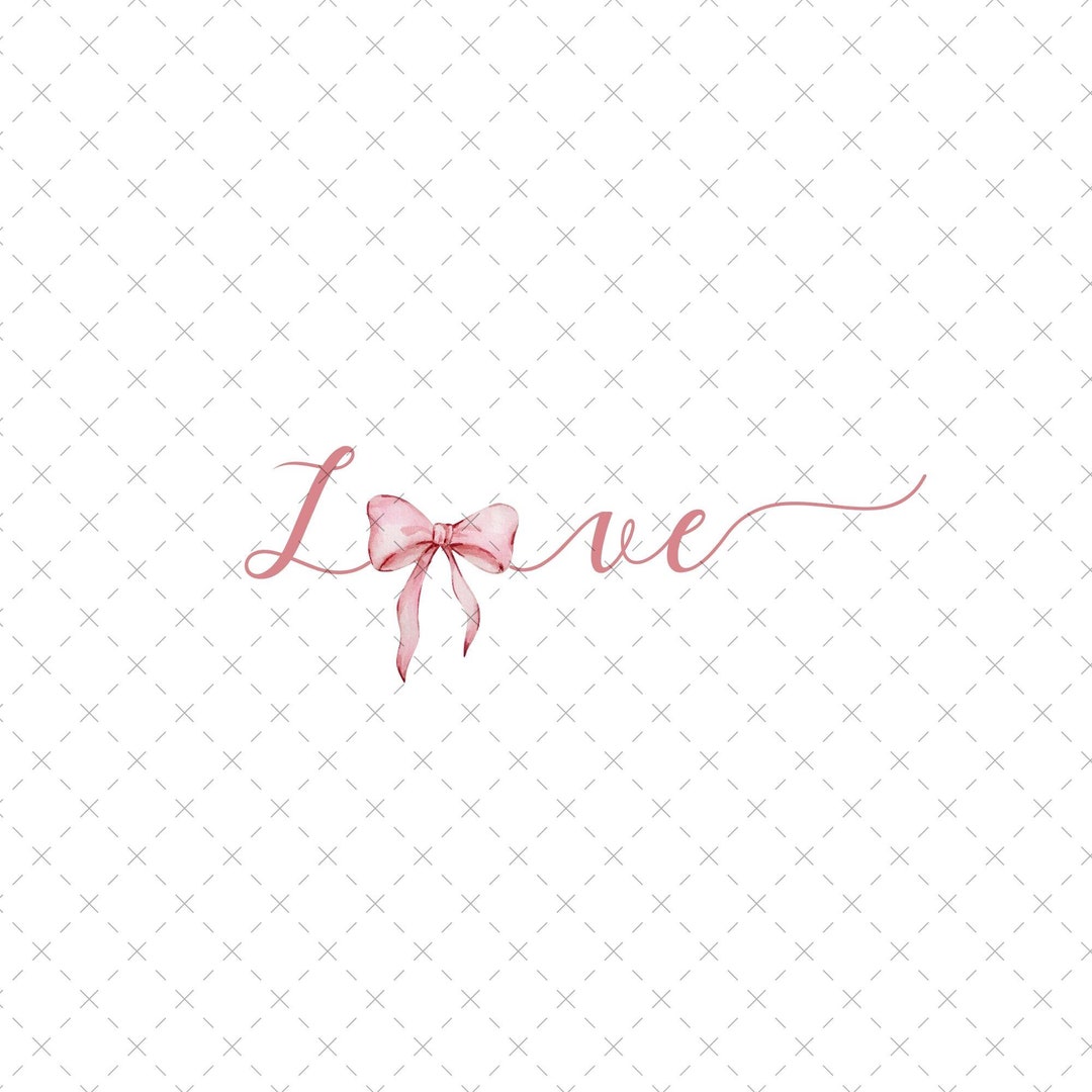 Love Text Coquette Bow SVG PNG: Valentine's Day Design (digital ...