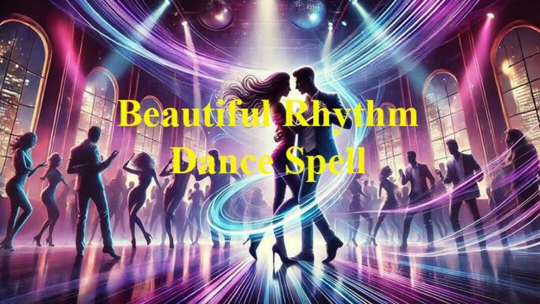 Beautiful Rhythm for Dance Spell, Dance Rhythm Spell, Best Facial ...