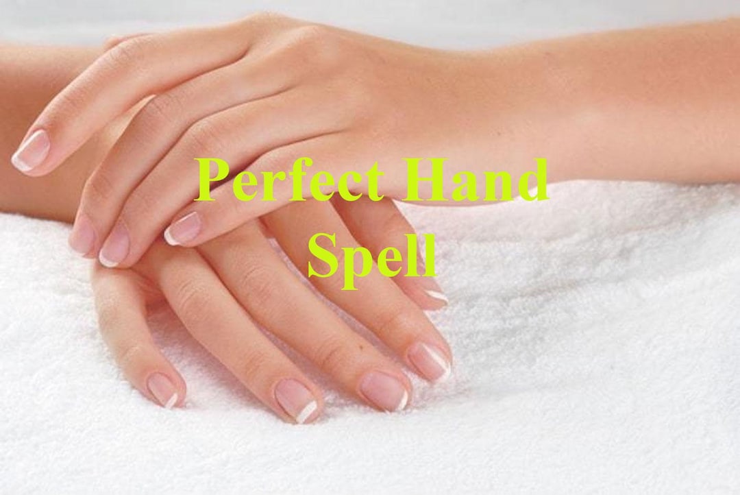 Spell of Perfect Hands, Spell of Best Hands, Spell of Flawless Hands ...