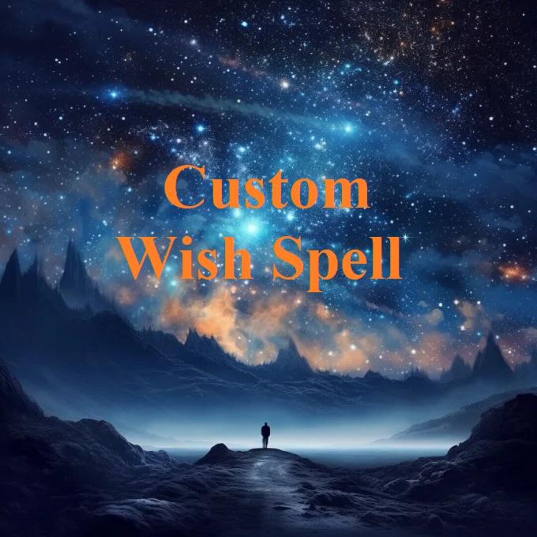 Powerful Unique Wishes Spell, Strongest Effective Custom Wish Spell ...