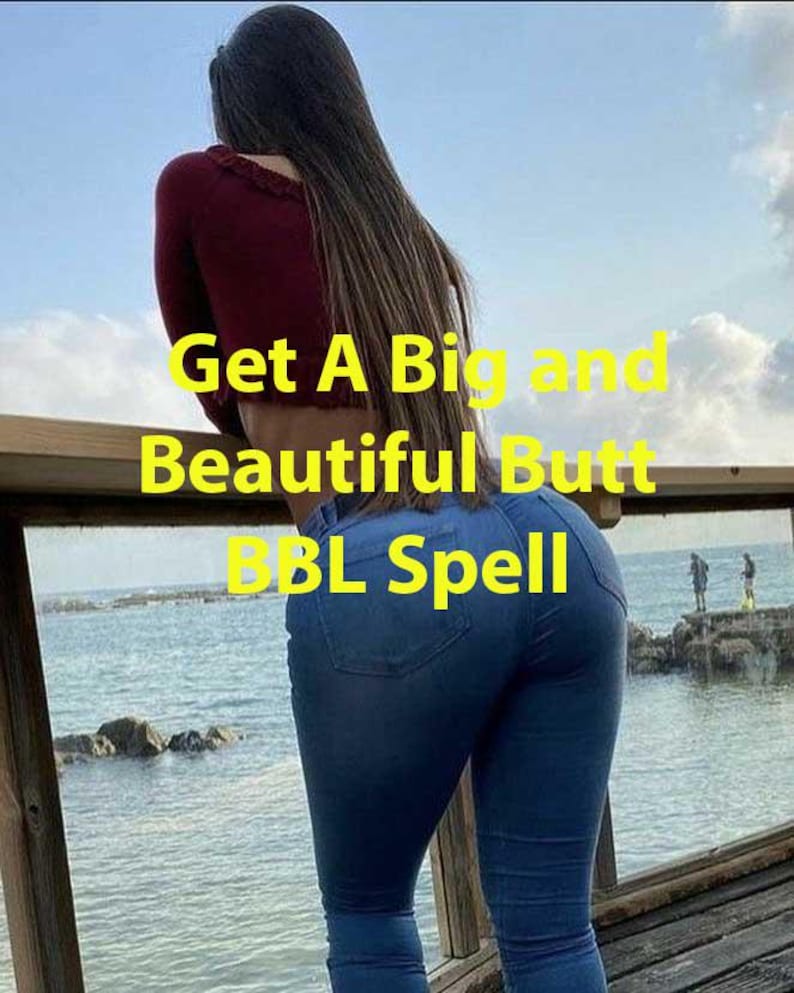 BBL With No PLASTIC SURGERY Necessary - Curvy Behind Spell - Big Fat ...