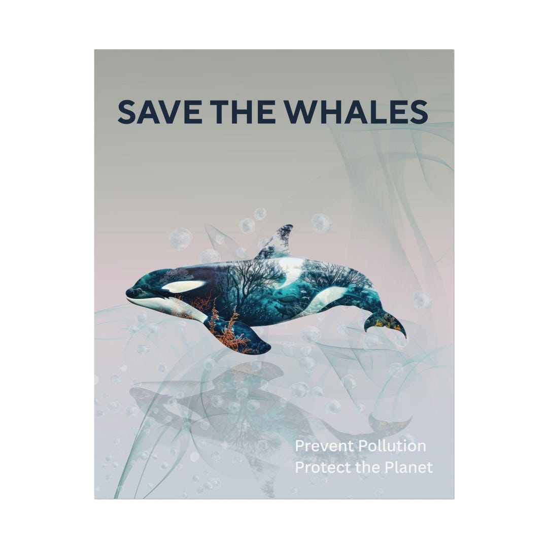 Digital Eco-friendly Rolled Poster, Save the Whales Wall Art, Ocean ...