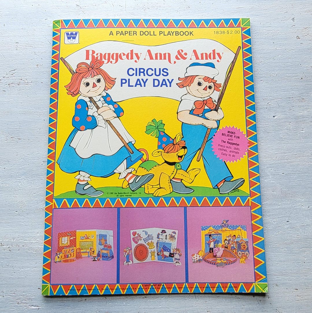 Uncut Vintage Raggedy Ann & Andy Circus Play Day Paper Doll Book ...