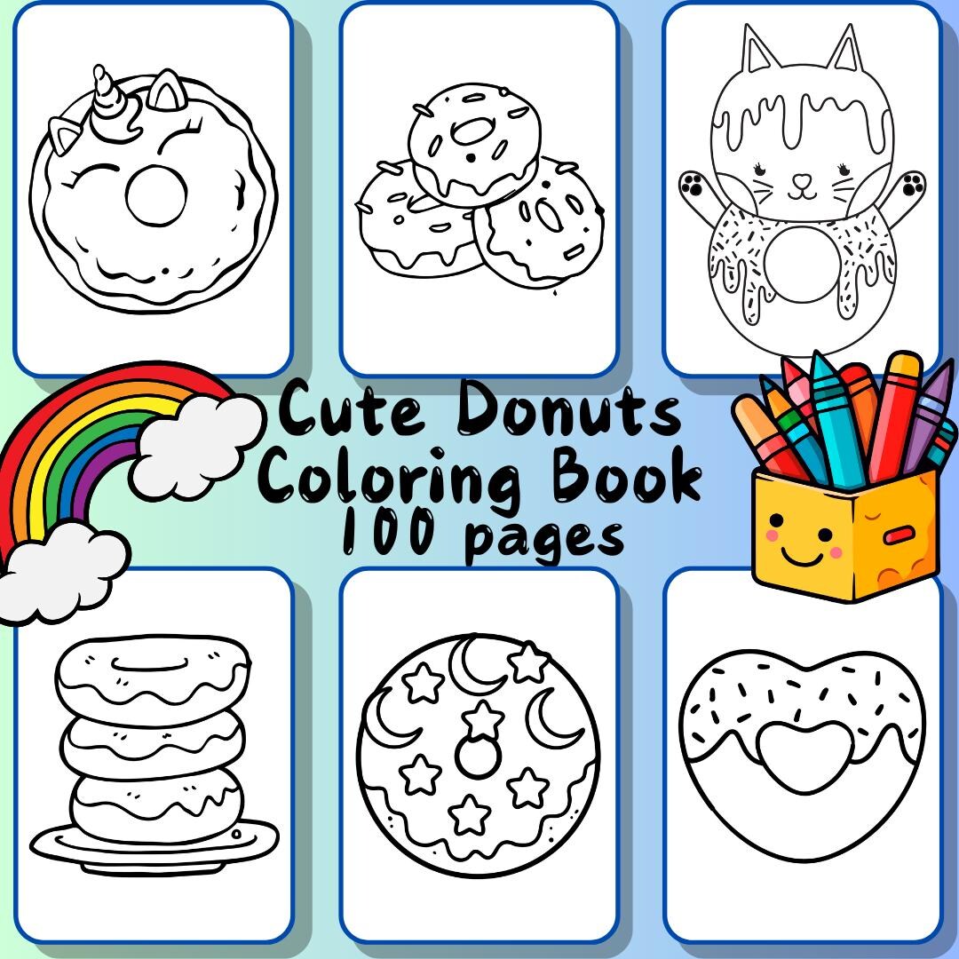 100 Pages Cute Donuts PDF Coloring Book - Adorable & Simple Designs for ...
