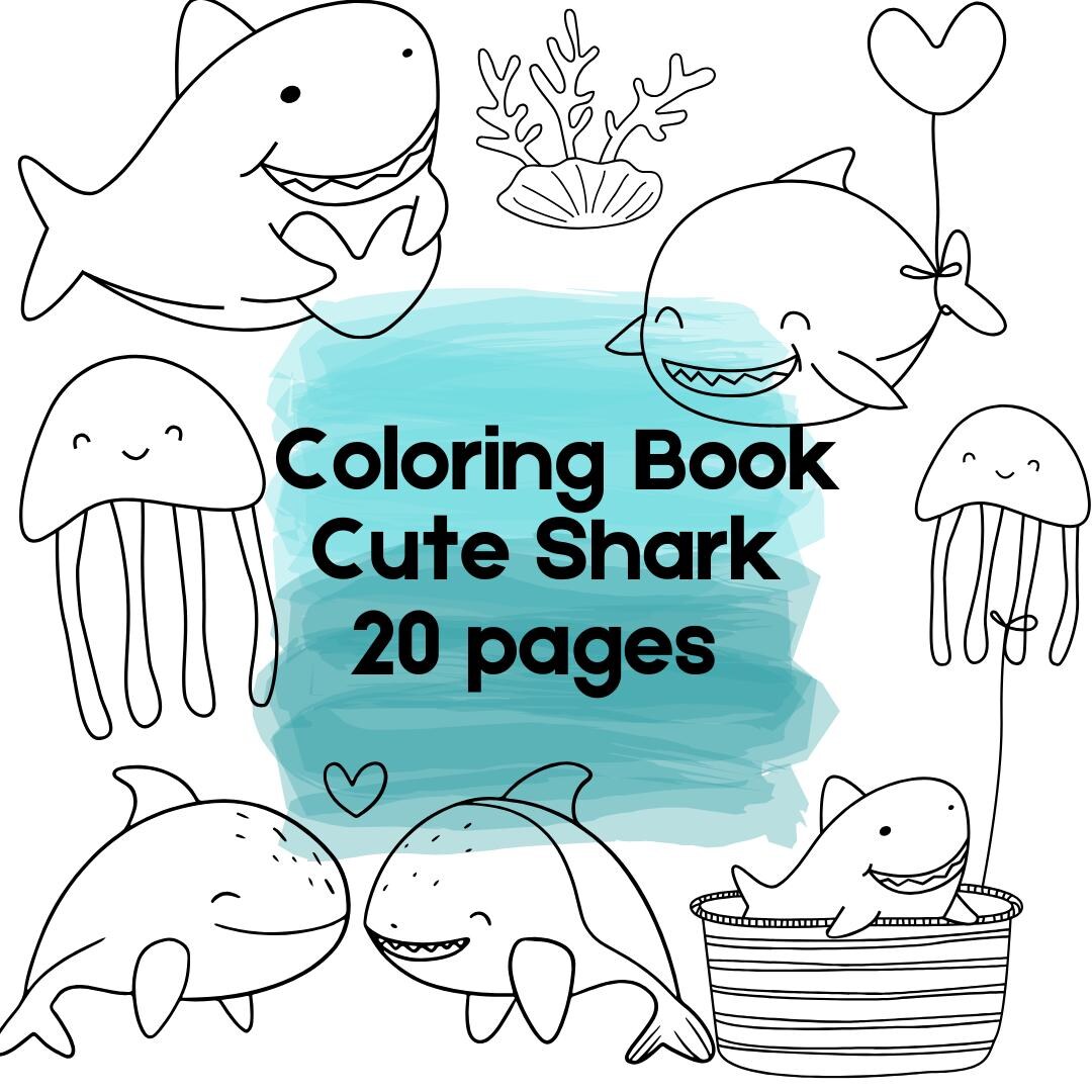 Coloring Book Cute Shark 20 Pages PDF A4 Format, Kids Coloring Pages ...