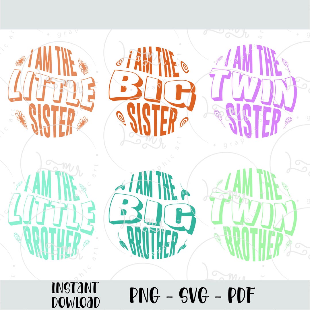 Sibling SVG Bundle, Big Sister, Little Sister, Big Brother, Little ...