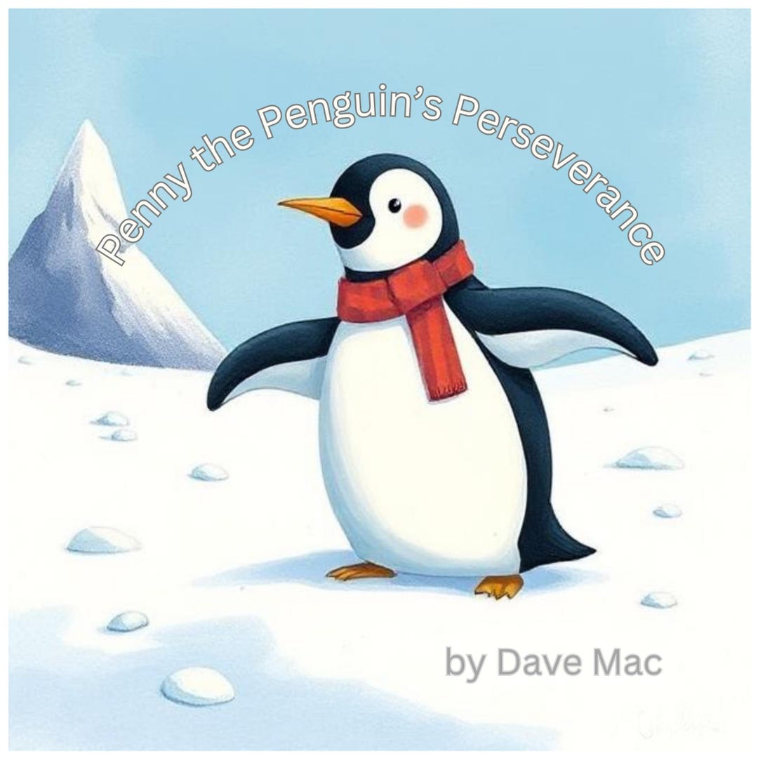 Penny the Penguin’s Perseverance – an Inspiring Children’s Storybook - Etsy