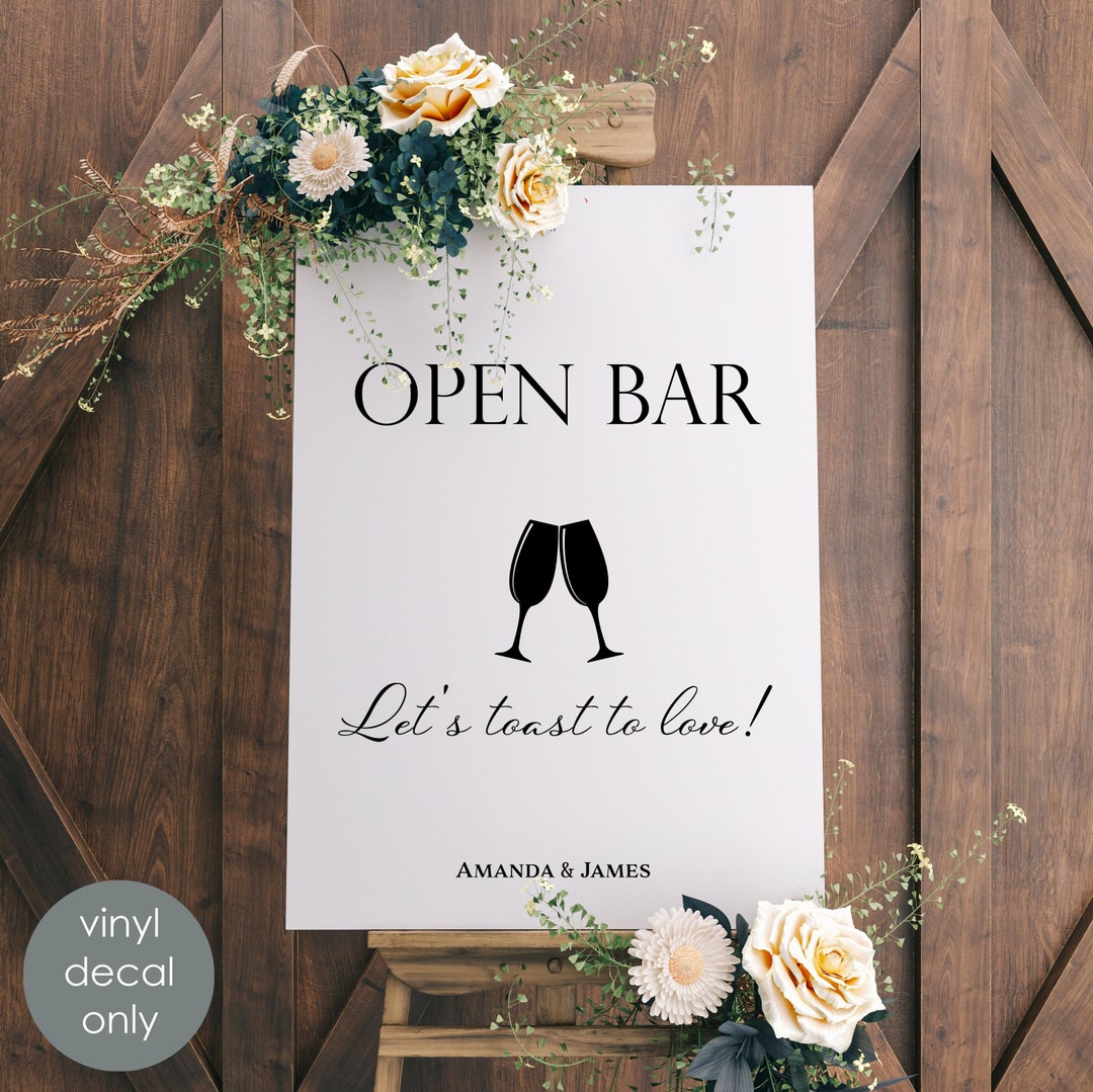 Vinyl Wall Decal With Open Bar Design, Perfect for Wedding Receptions ...