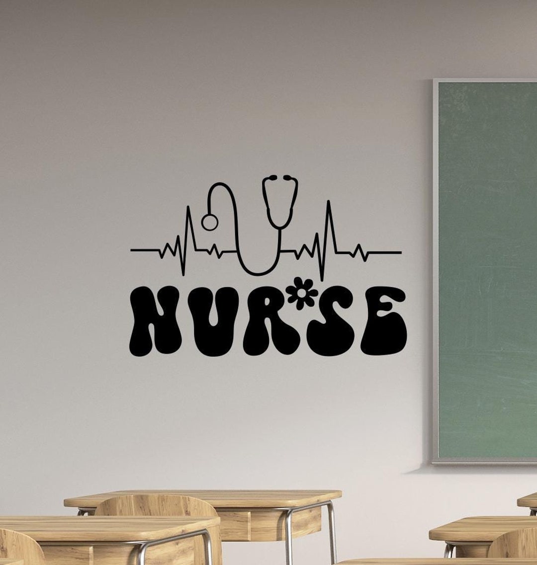 Wall Vinyl Decal Motivational Nursing Decor for Hospital or Clinic ...