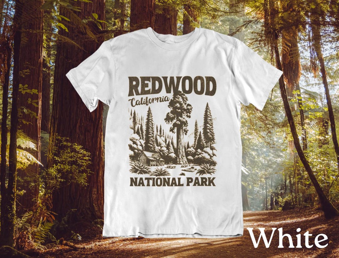 Redwoods National Park Tee, Forest Cabin Shirt, Adventurer Gift ...