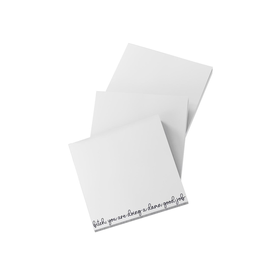 Funny Post-it Notes® | Bitch You Are Doing a Good Job | Funny Sticky ...