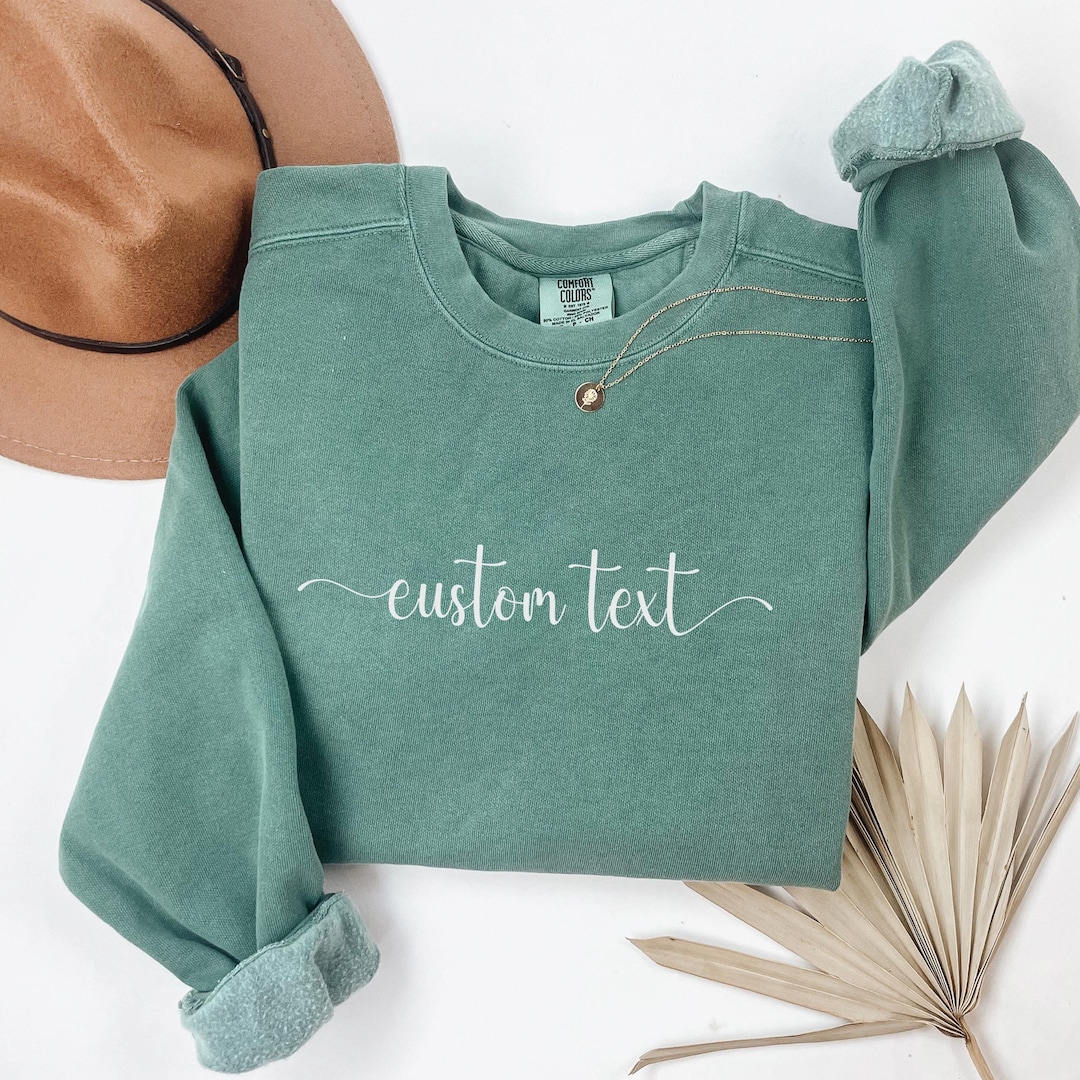 Custom Sweatshirt, Custom Cursive Letters Sweater, Comfort Colors ...