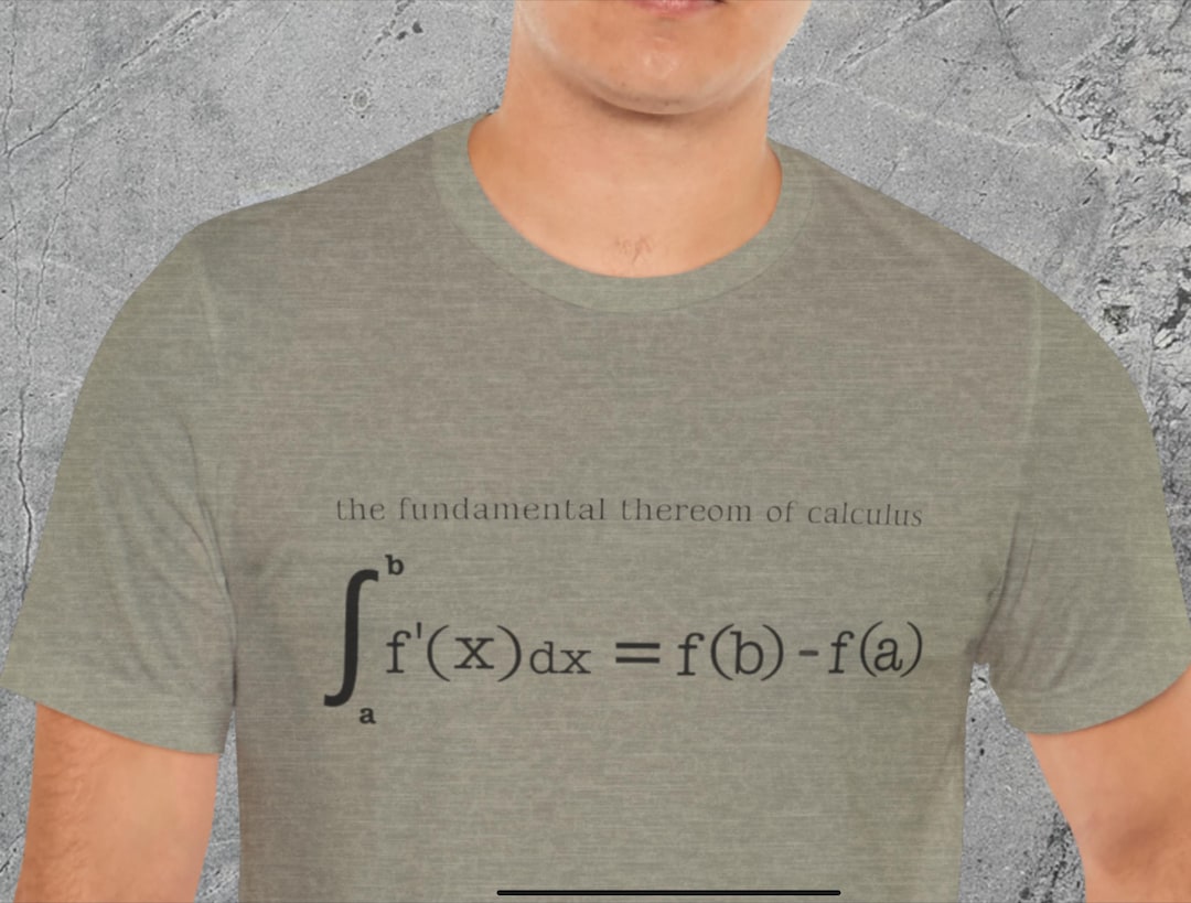 The Fundamental Theorem of Calculus Shirt, Mathematical Formula Nerdy ...