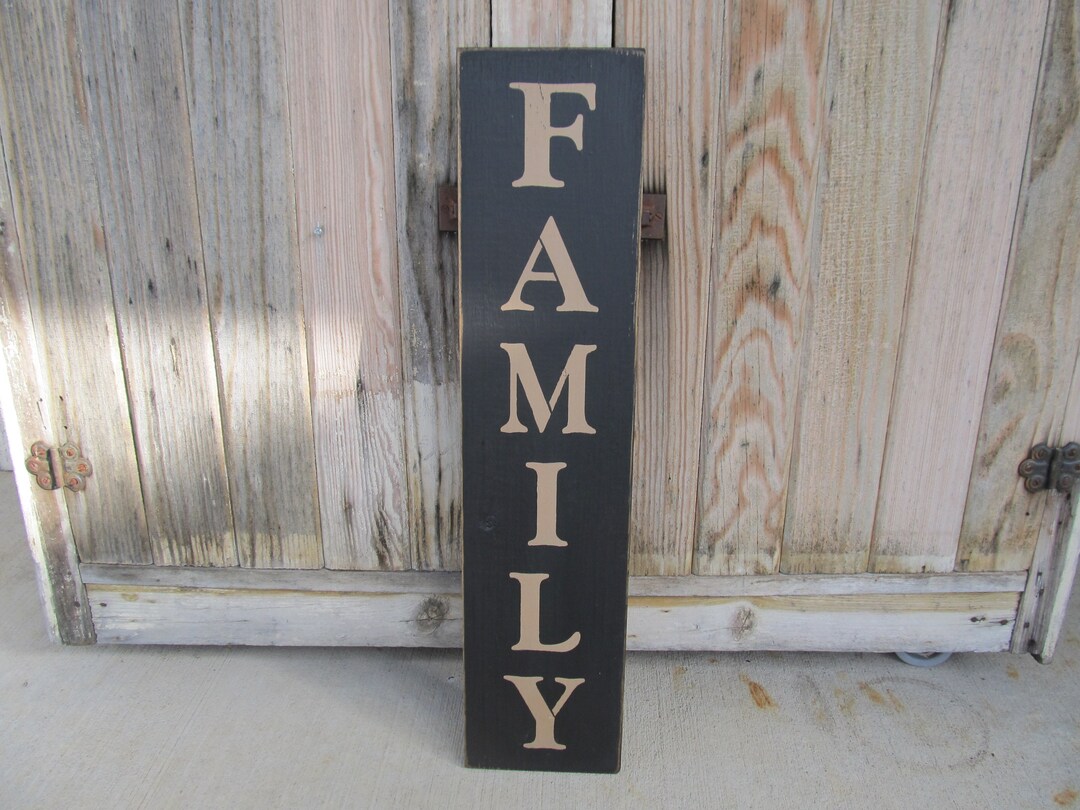 Primitive Family Hand Painted Vertical Sign With Color Options GCC7592 ...