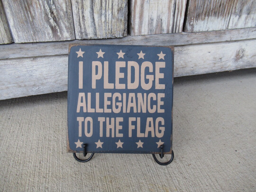 Primitive Americana I Pledge Allegiance to the Flag Hand Painted Sign ...