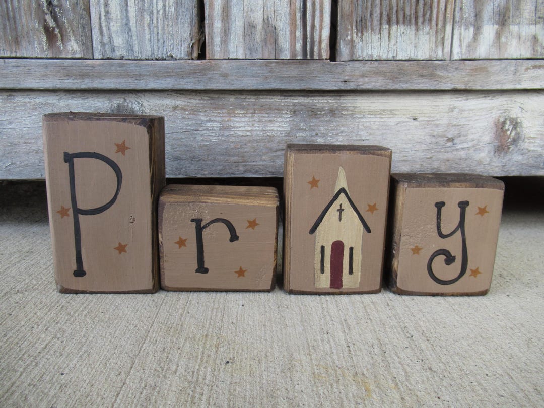 Primitive PRAY Wooden Blocks Set of 4 With Saltbox Country Church and ...