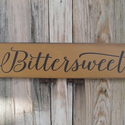 Bittersweet Primitive Sign - Etsy