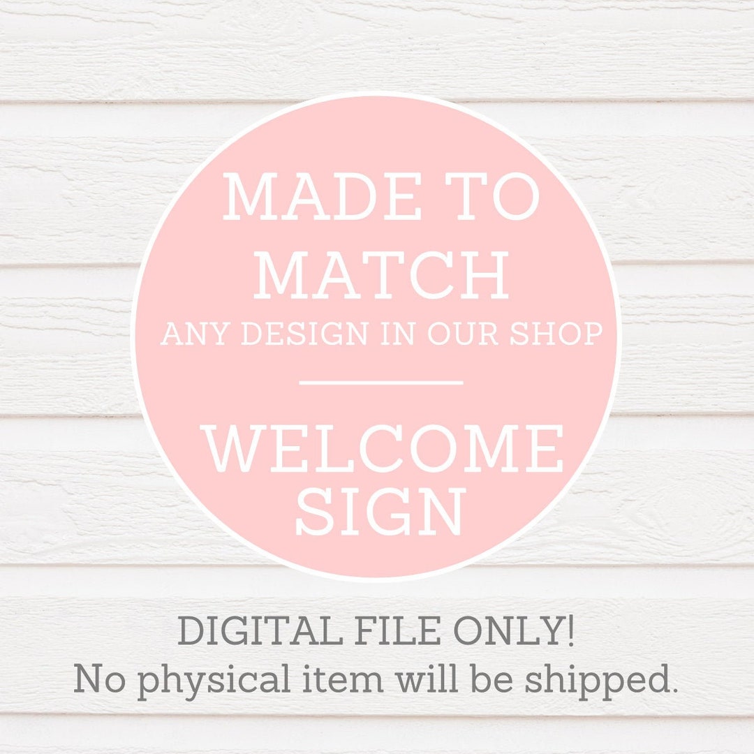 Matching Welcome Sign That Will Match ANY Invitation Design in Our Shop ...