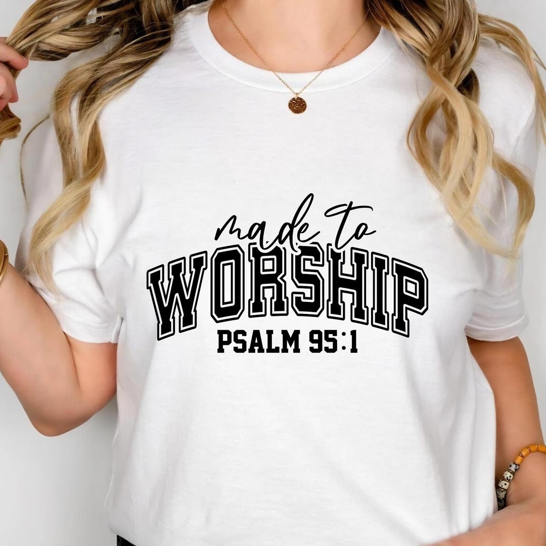 Made to Worship Svg Png, Faith Svg Png, Bible Verse SVG PNG, Christian ...