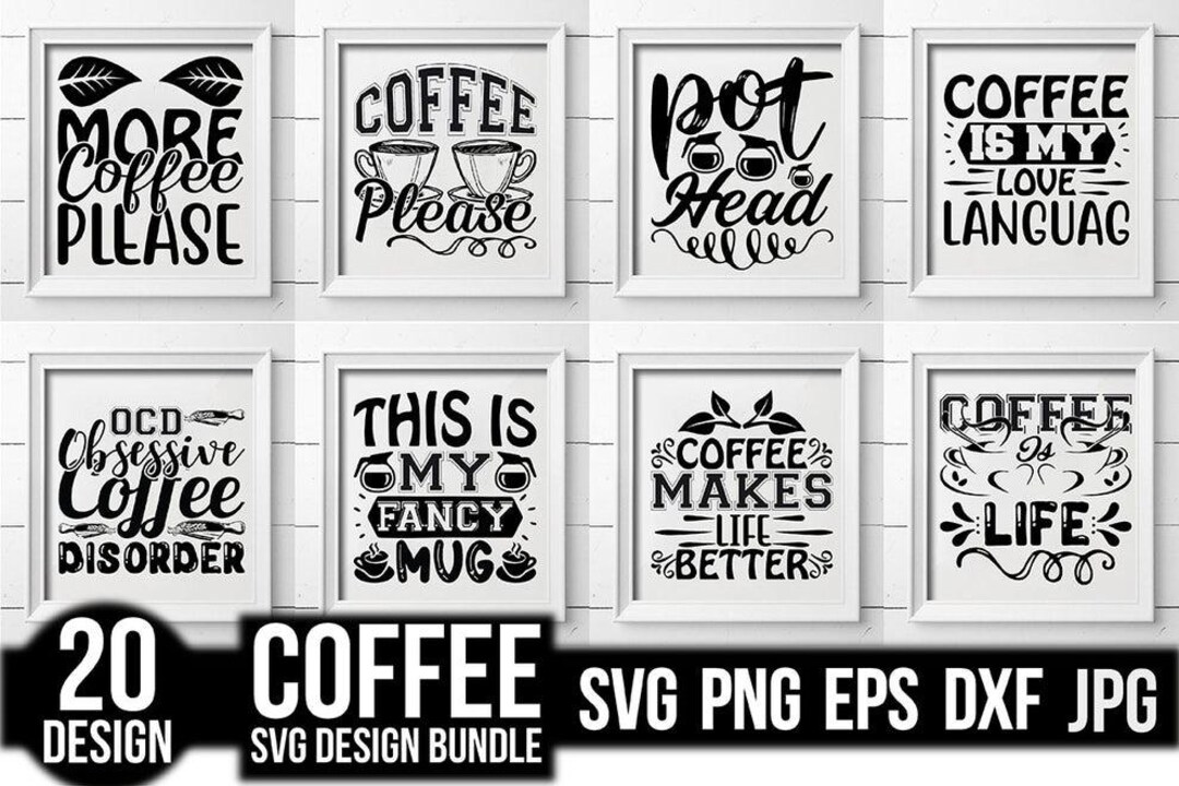 Coffee SVG Bundle 11 | Morning Coffee SVG PNG Pdf Jpg Eps Designs for ...