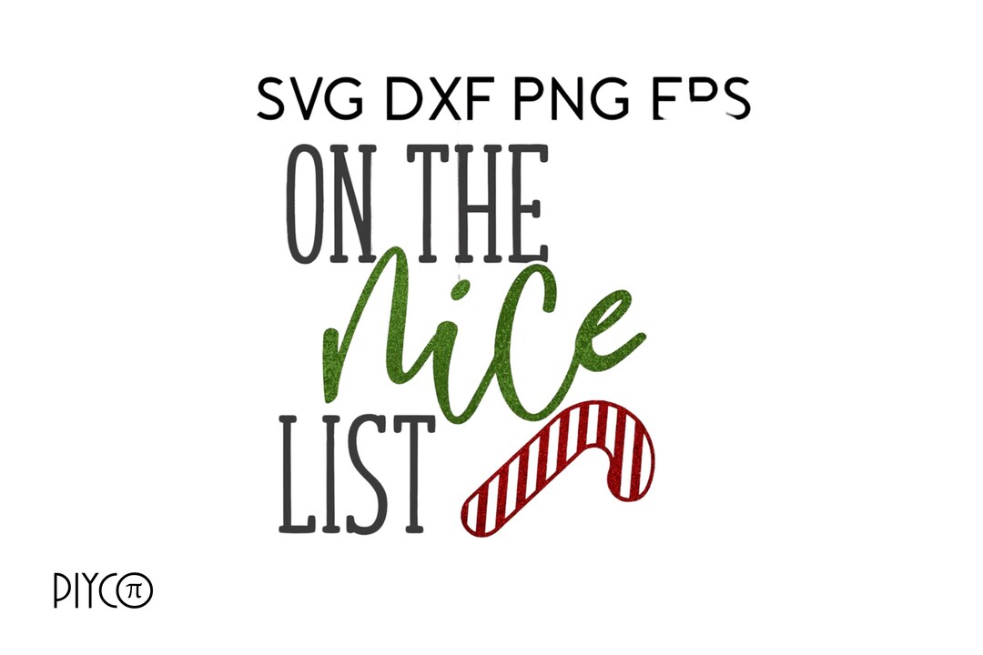 Nice List SVG | Funny Christmas Cut File for Cricut & Silhouette ...