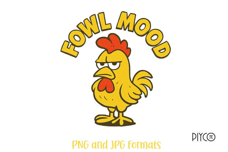 Fowl Mood Chicken Pun PNG Cartoon | Funny Farm Animal Slogan Design ...