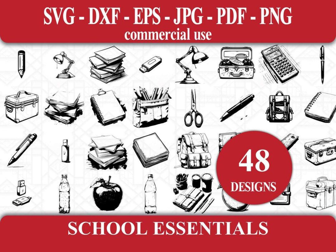 Back to School Essentials SVG Bundle | 48 School Supply Designs SVG PNG ...