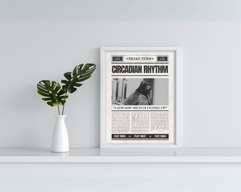 Drake Newspaper Print, Circadian Rhythm Lyric Poster, Drake Poster - Etsy