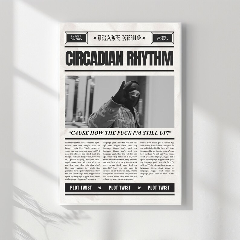 Drake Newspaper Print, Circadian Rhythm Lyric Poster, Drake Poster - Etsy