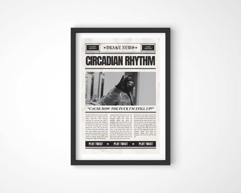 Drake Newspaper Print, Circadian Rhythm Lyric Poster, Drake Poster - Etsy