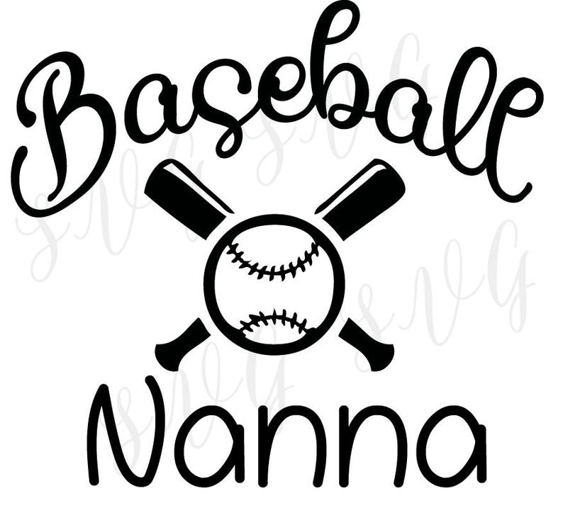 Baseball Nanna SVG - Sports Baseball Grandma Digital SVG File for Use ...