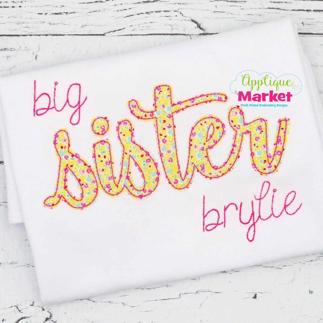 Machine Embroidery Design Sister Cursive Bean Stitch Applique INSTANT ...