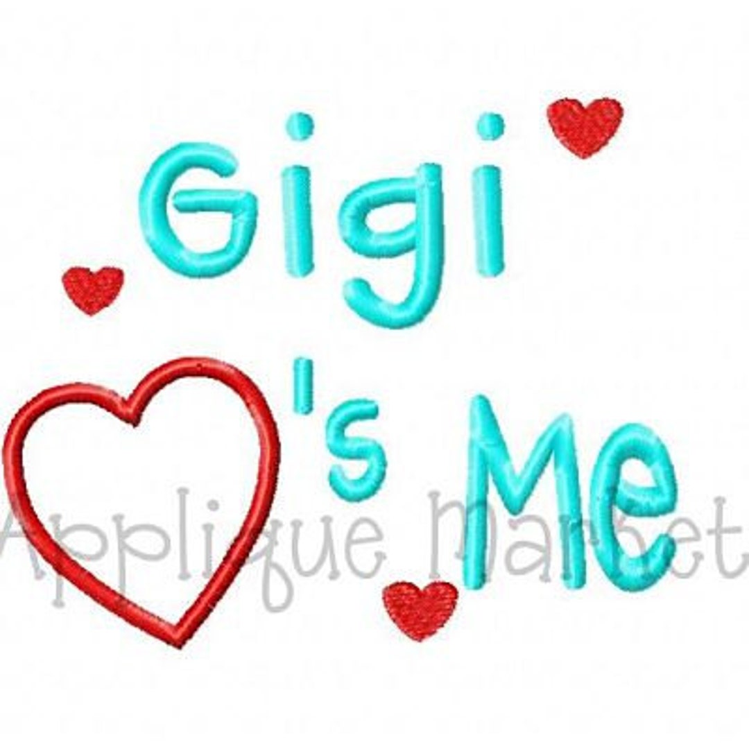 Machine Embroidery Design Applique Gigi Hearts Me INSTANT DOWNLOAD - Etsy
