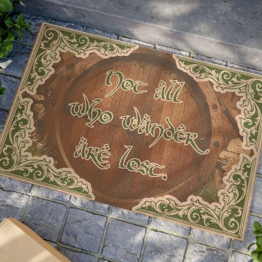 Hobbit Door Doormat, LOTR Fan Gift, Not All Who Wander Are Lost ...