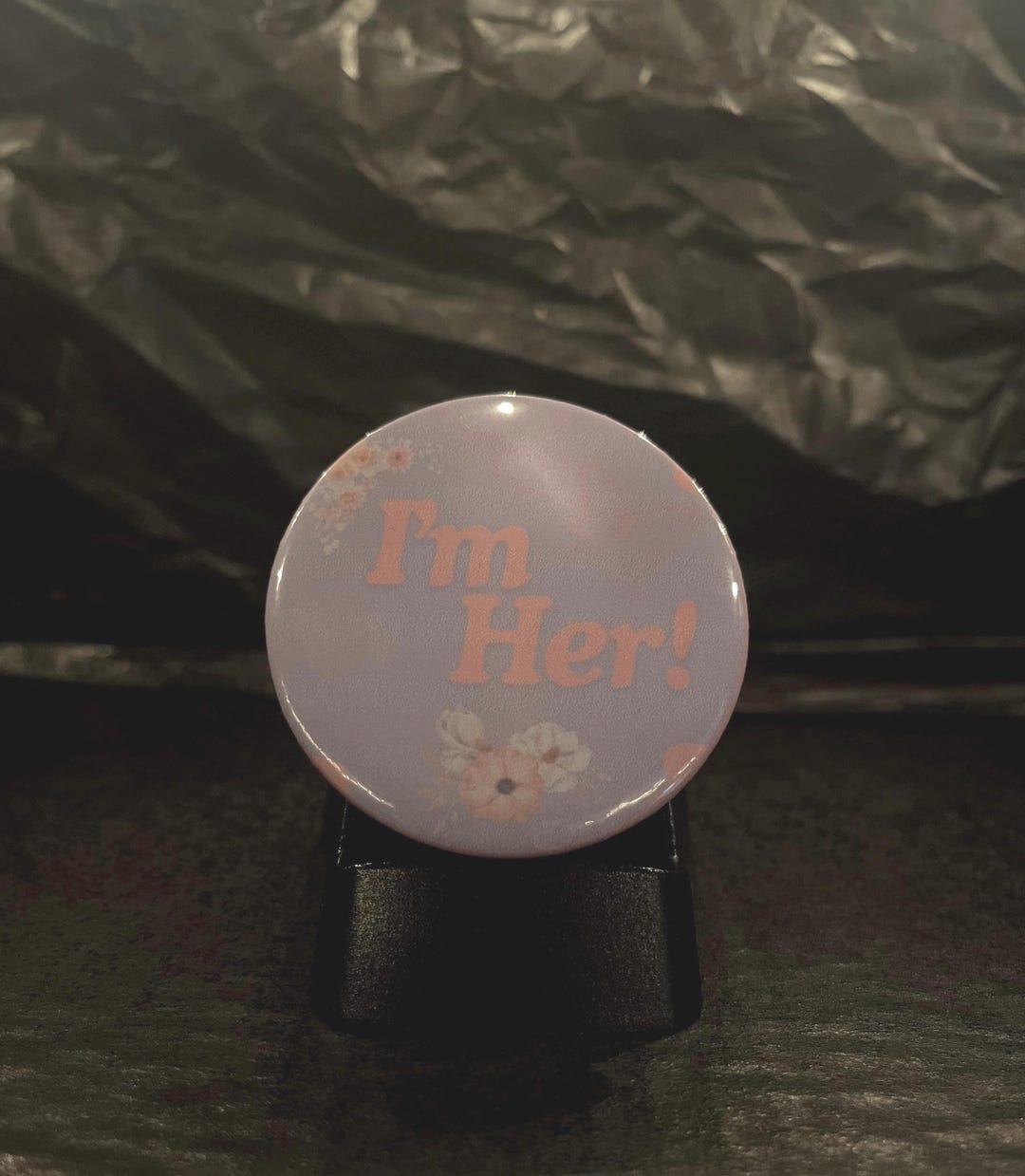 I'm Her Pin-back Button | Confident Woman Badge | Empowerment Quote Pin ...