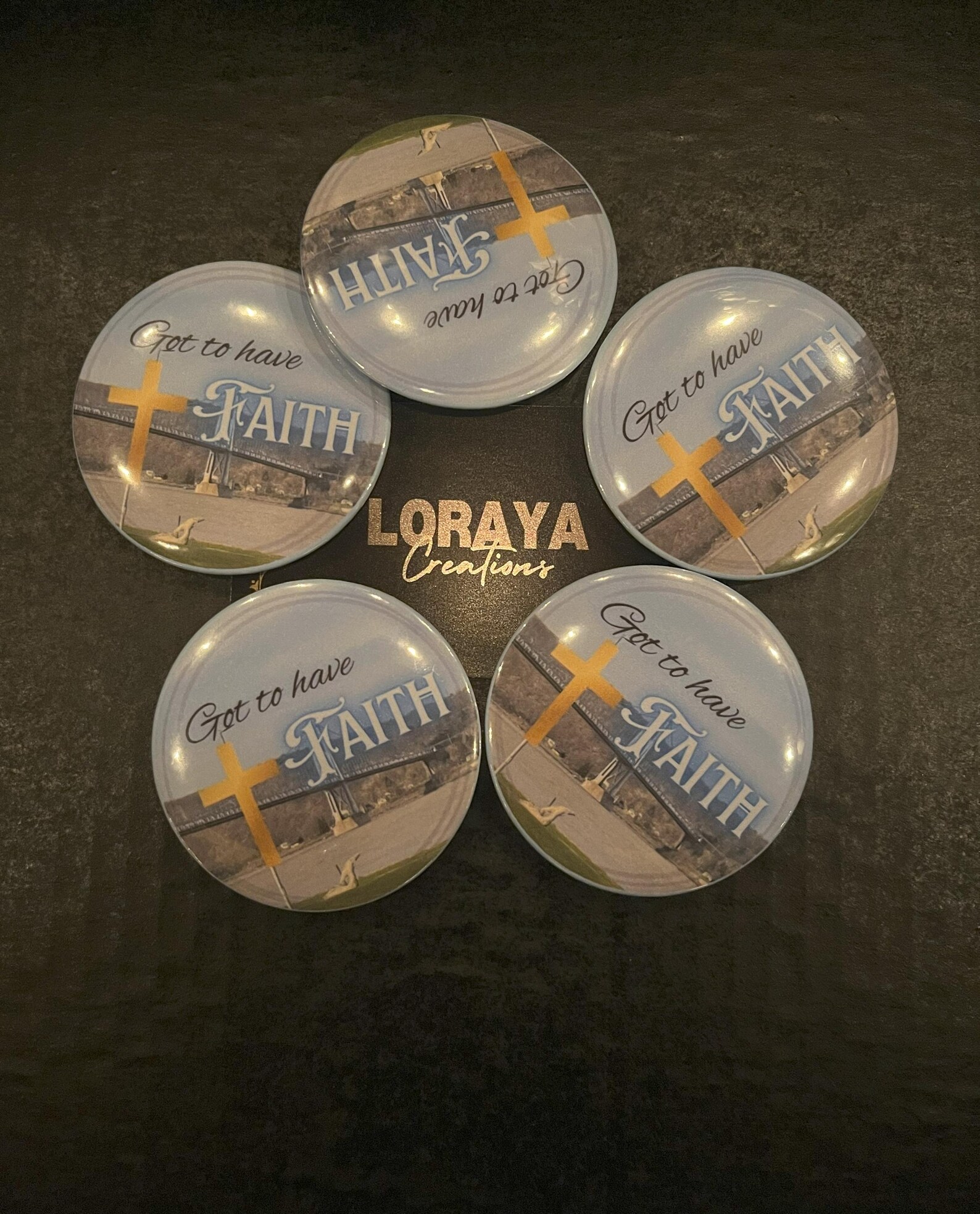 Got to Have Faith Pin-back Button | Inspirational Faith Badge ...