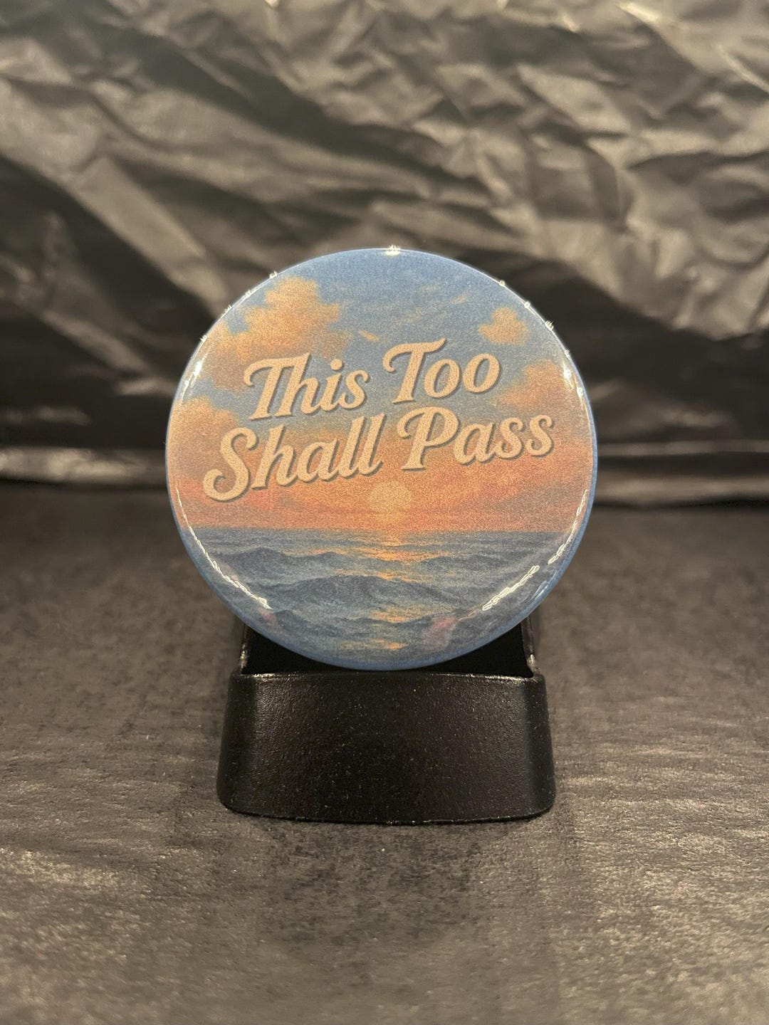 This Too Shall Pass Pinback Button | Inspirational Quote Badge | Mental ...