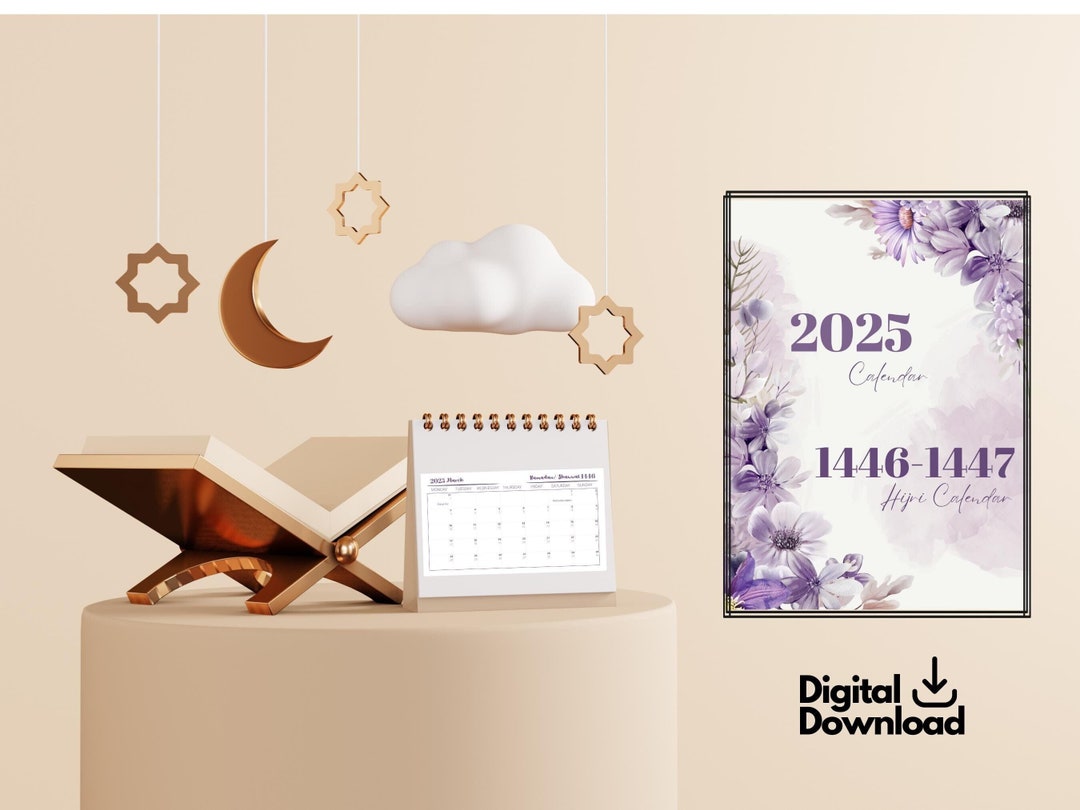 2025 Islamic Calendar With Hijri Dates 1446-1447 Digital Download Quran ...