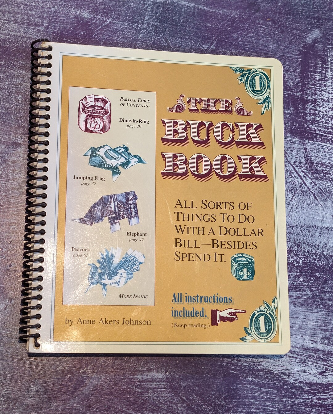 The Buck Book All Sorts of Things to Do With a Dollar Bill by Anne ...