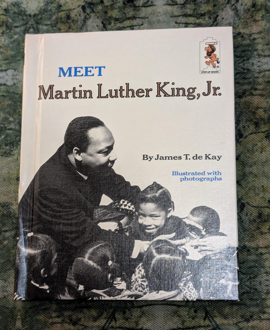 Meet Martin Luther King, Jr. by James T. De Kay Illustrated With ...